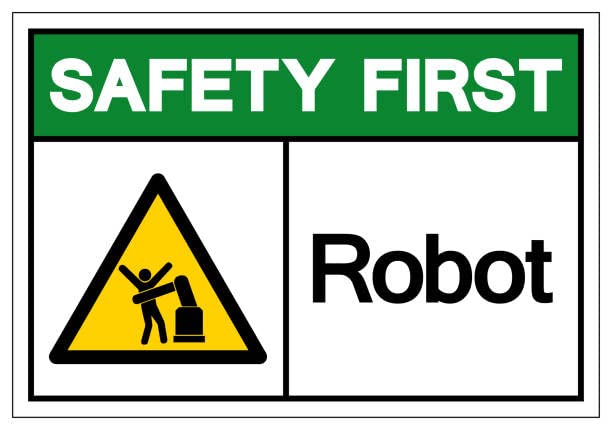 Safety First Robot Sign Board, Foam Board Fixed with Waterproof Sticker ...