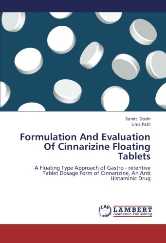 Amazon | Formulation And Evaluation Of Cinnarizine Floating Tablets: A ...