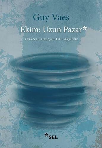 Amazon.com: Ekim: Uzun Pazar: 9786257370387: Guy Vaes: Books