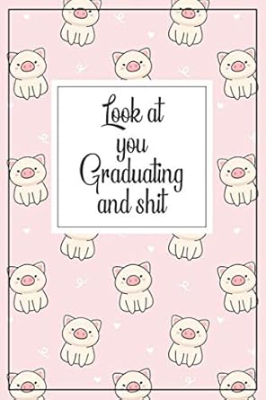 Graduation Journal - Pig Graduation Gift: A blank lined notebook, pig ...