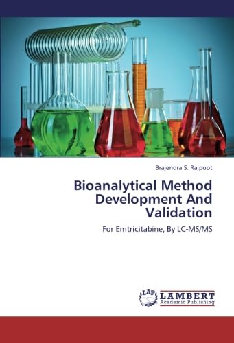 Bioanalytical Method Development And Validation: For Emtricitabine, By ...