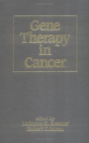 Gene Therapy in Cancer (Basic and Clinical Oncology): 9780824794811 ...