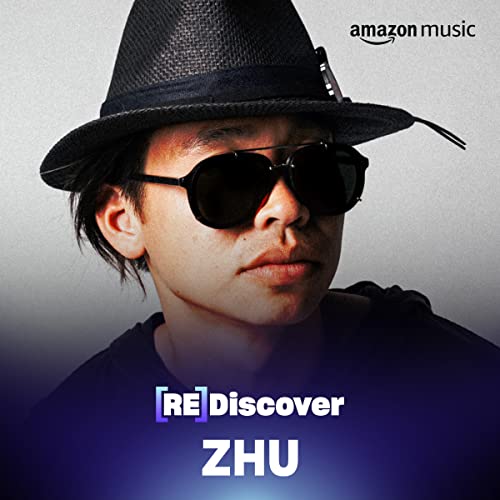 REDISCOVER ZHU Parent by on Amazon Music - Amazon.com