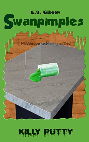 Swanpimples: Killy Putty - Kindle edition by Gibson, Elijah. Children ...