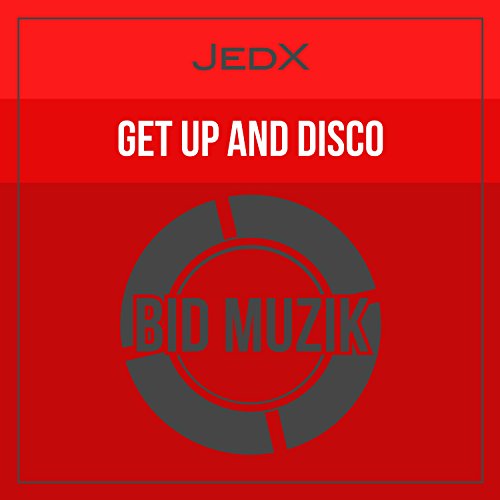 Get up and Disco by JedX on Amazon Music - Amazon.com
