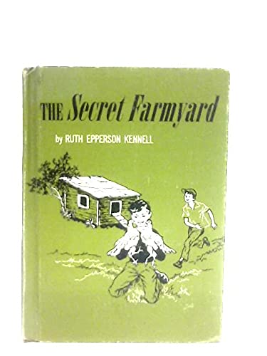 The Secret Farmyard: Ruth Epperson. Kennell, Jules Gotlieb: Amazon.com ...