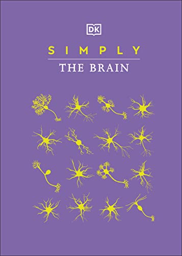 Amazon.com: Simply The Brain (DK Simply) eBook : DK: Books