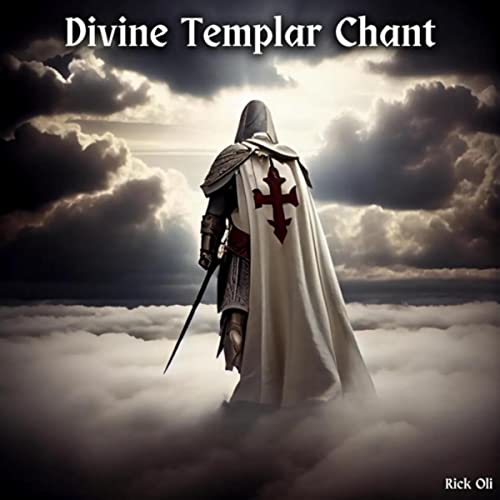Divine Templar Chant by Rick Oli on Amazon Music - Amazon.com