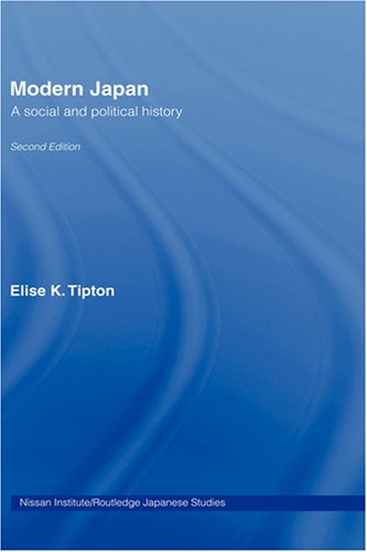 Modern Japan: A Social and Political History (Nissan Institute ...