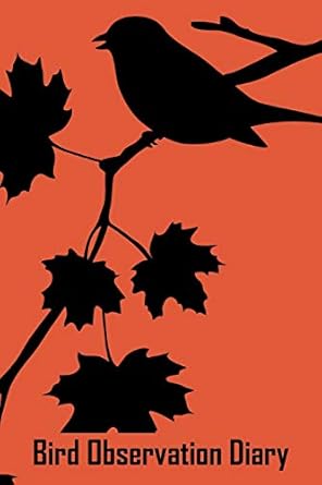 Bird Observation Diary: Birdwatching Notebook and Log: Hughes, Josiane ...