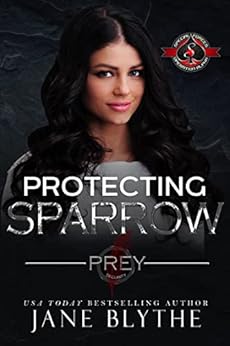 Protecting Sparrow (Special Forces: Operation Alpha) (Prey Security Book 4) (English Edition ...