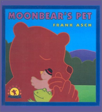 Moonbear's Pet: Frank Asch: 9780613454155: Amazon.com: Books