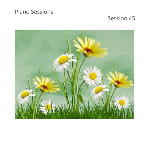 Session 45 : Piano Sessions: Amazon.fr: Digital Music