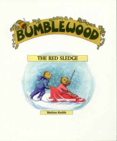 Bumblewood: the Red Sledge: Marlene Keeble: 9781871044744: Amazon.com ...