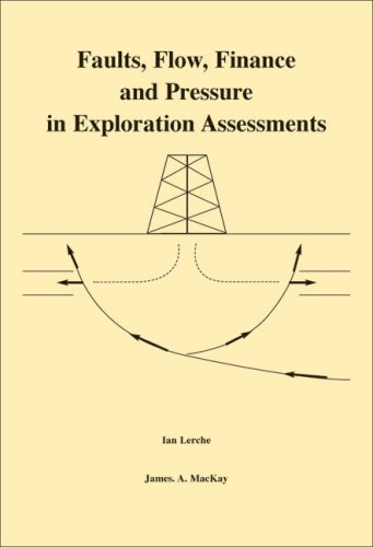 Amazon | Faults, Flow, Finance and Pressure in Exploration Assessments ...