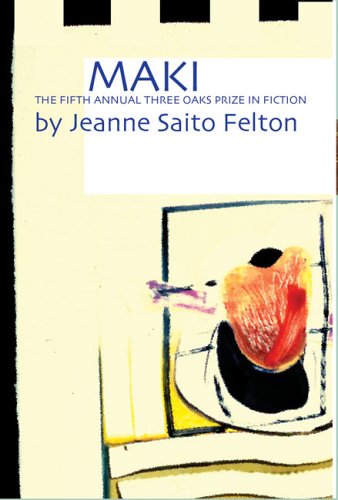 Buy Maki (Three Oaks Prize Fiction Library) Book Online at Low Prices ...