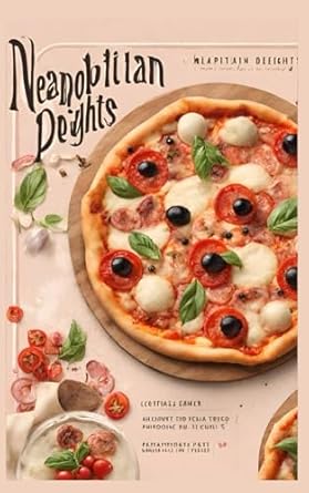 Neapolitan Delights: 20 Easy-to-Prepare Traditional Recipes: Amazon.co ...