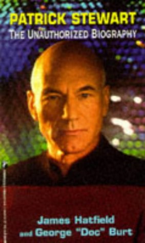 Patrick Stewart: Hatfield, James, Burt, George: 9780786003150: Books ...