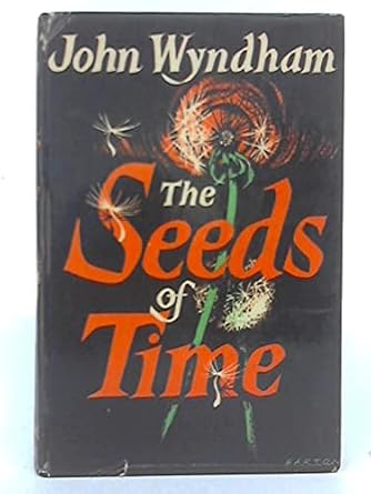 The Seeds of Time: John Wyndham: Amazon.com: Books
