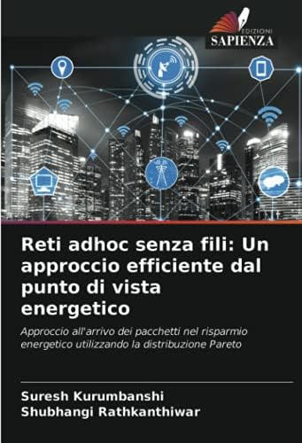 Reti adhoc senza fili: Un approccio efficiente dal punto di vista ...