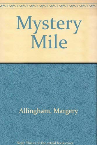 Mystery Mile: 9780434018802: Amazon.com: Books
