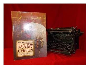 Broadway Chicken: Fromental, Jean-Luc: 9780786820481: Amazon.com: Books