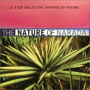 Amazon.com: The Nature of Narada: A 2-CD Collection Inspired by Nature ...