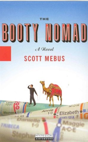 Booty Nomad: Mebus, Scott, Feuerstein, Mark: 9781401398101: Amazon.com ...