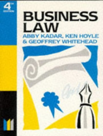 Business Law (Made Simple): Abby Kadar, Ken Hoyle, Geoffrey Whitehead ...