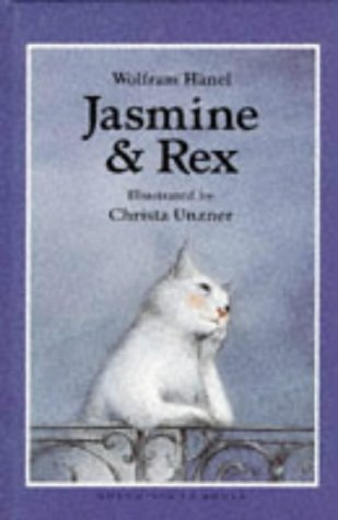 Amazon.com: Jasmine & Rex: 9781558584631: Wolfram Hänel, Christa Unzner ...