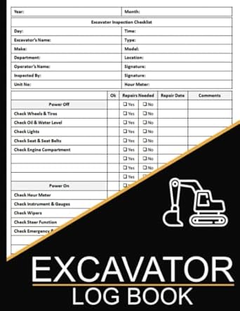 Excavator Log Book: Excavator Daily Inspection Checklist Log Book ...