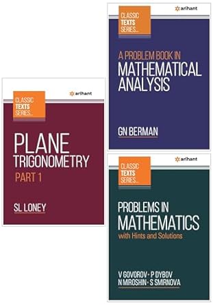 Buy A Problem Book In Mathematical Analysis & PLANE TRIGONOMETRY Part-1 & Problems In ...