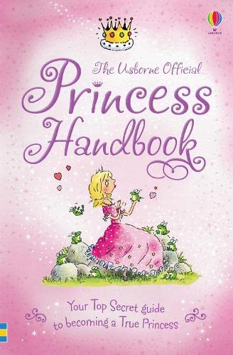 Princess Handbook (Handbooks): 9781409570448: Amazon.com: Books