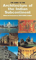 The Guide to the Architecture of the Indian Subcontinent : Amazon.co.uk ...
