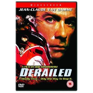 Derailed [DVD]: Amazon.co.uk: Jean-Claude Van Damme, Tomas Arana, Laura ...