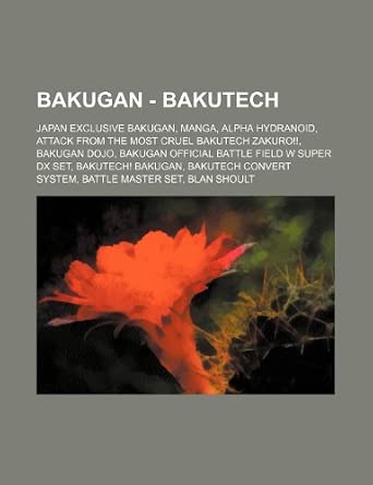 Bakugan - BakuTech: Japan Exclusive Bakugan, Manga, Alpha Hydranoid ...