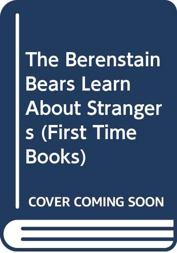 Amazon.com: The Berenstain Bears Learn About Strangers (First Time ...