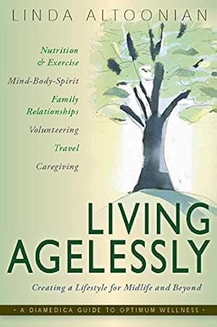 Living Agelessly: Answers to Your Most Common Questions About Aging ...