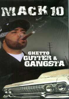 Amazon.com: Mack 10 - Ghetto, Gutter And Gangsta [2003] [DVD] : Movies & TV