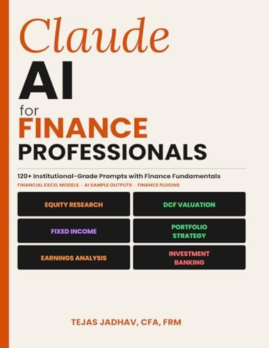 Amazon.com: Claude AI for Finance Professionals: 120+ Institutional ...