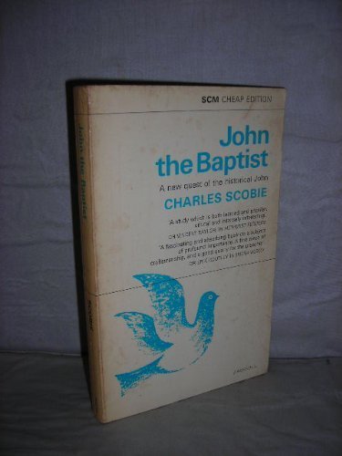 John The Baptist: Charles Scobie: Amazon.com: Books