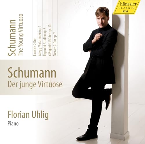 Spiele Schumann: The Young Virtuoso von Florian Uhlig auf Amazon Music ab