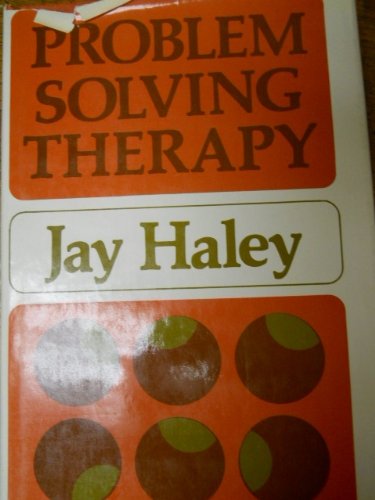 Problem-solving therapy: [new strategies for effective family therapy] (The Jossey-Bass social ...