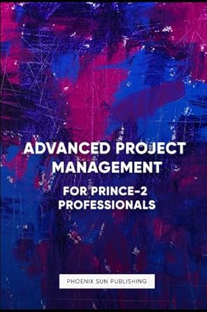Amazon.com: Advanced Project Management For PRINCE2 Professionals ...