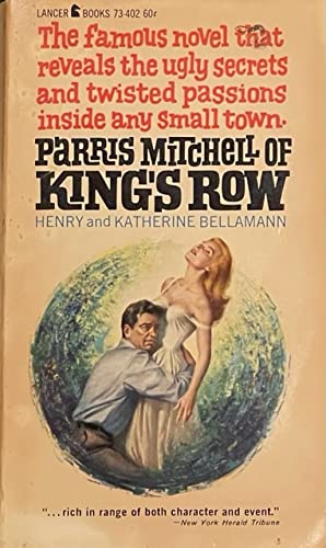 parris mitchell of king's row: Henry Bellamann: Amazon.com: Books