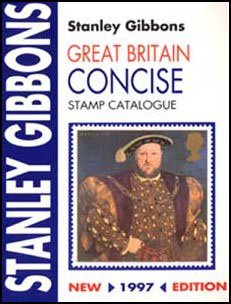 Great Britain Concise Stamp Catalogue: Amazon.co.uk: Gibbons, Stanley ...