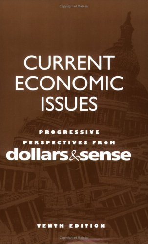 Current Economic Issues, Tenth Edition: Daniel Fireside, Alejandro ...