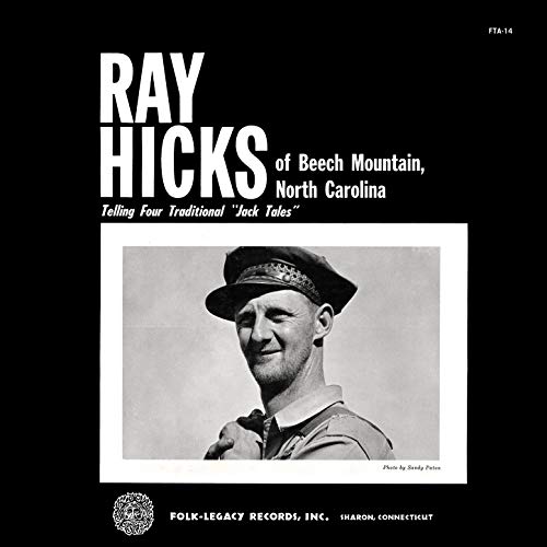 Play Ray Hicks of Beech Mountain, North Carolina, Tells Four Authentic ...