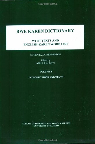 Bwe Karen Dictionary, 2 Vol. Set (Texts - Vol. 1, Dictionary - Vol. 2): Allott, A. J., Henderson ...
