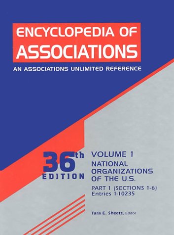 Encyclopedia of Associations - Volume 1 (3-book set), 36th ed.: Gale ...